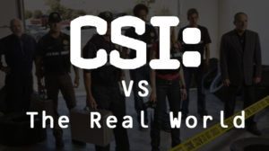 CSI Versus The Real World - Aesonlabs®